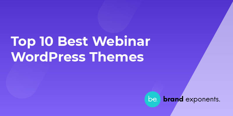 Top 10 Best Webinar WordPress Themes – 2022 - BE