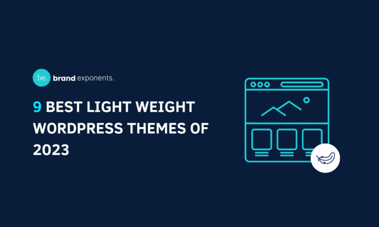 9 Best Lightweight WordPress Themes of 2024 - BE